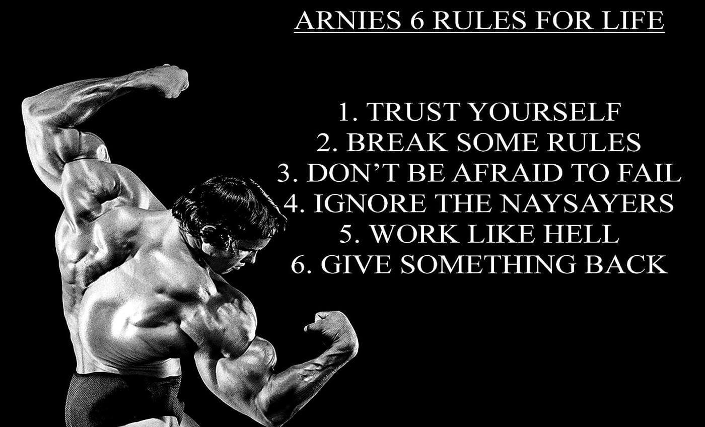 6 Rules For Life - Arnold Schwarzenegger - Motivational Poster by ...