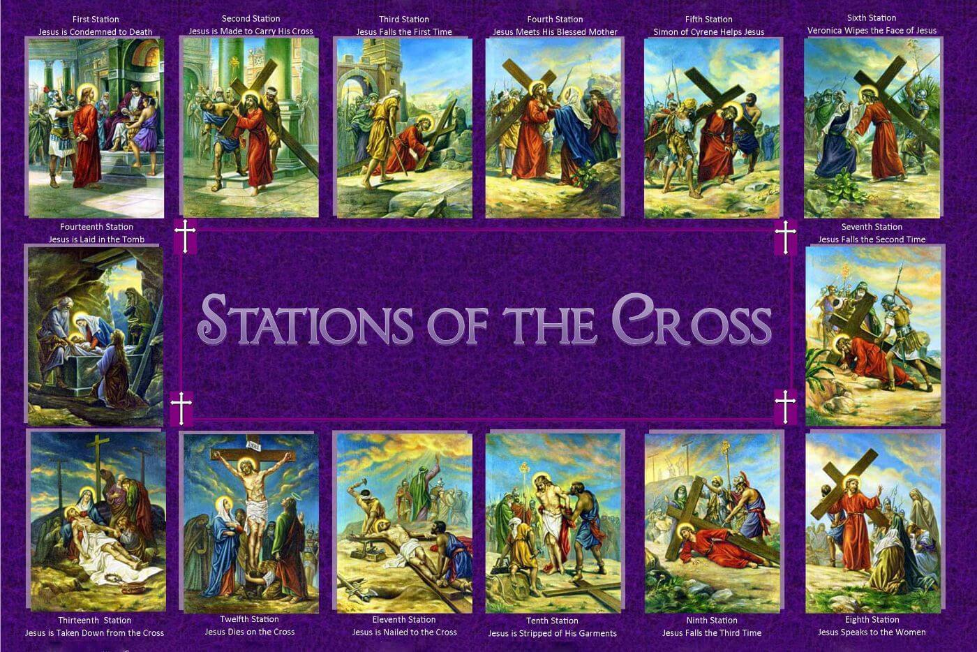 Stations of the Cross - 14 Ways Of The Cross - Via Dolorosa - Via Crucis - Jesus Christ ...